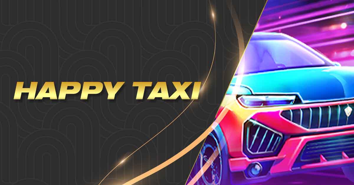 Happy Taxi Slot | How to Play and Win Big at Jilievo 2024